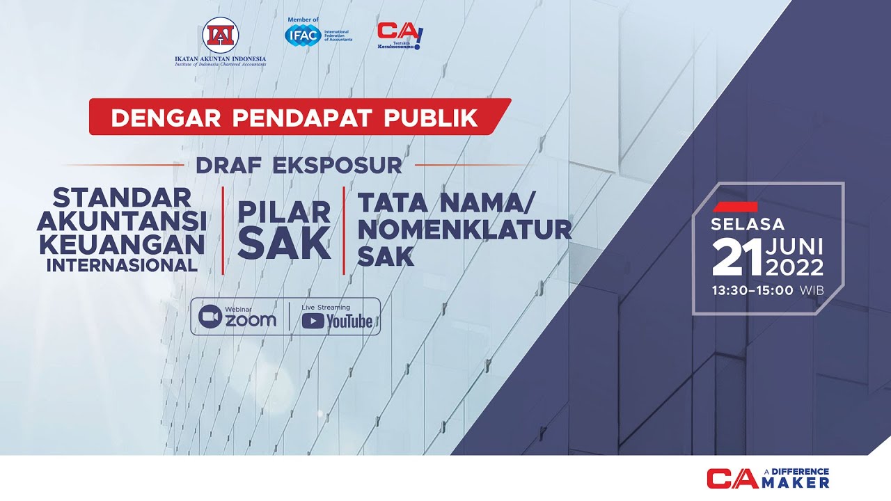 Dengar Pendapat Publik atas DE SAK Internasional, DE Pilar SAK & DE ...