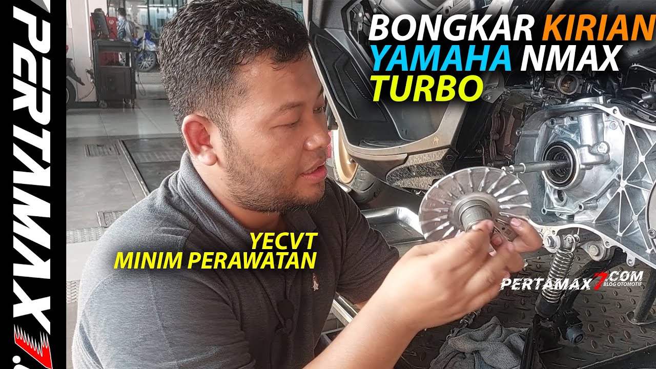 Cara Bongkar Kirian CVT Yamaha NMAX Turbo Tech Max Ultimate Sendiri Tanpa Roller Minim Perawatan ...