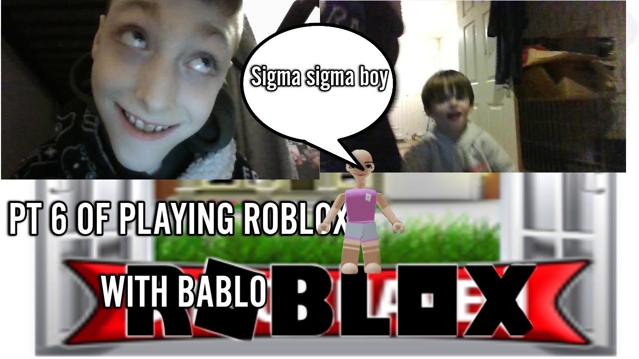 pt 6 of playing roblox w\ Bablo - YouTube