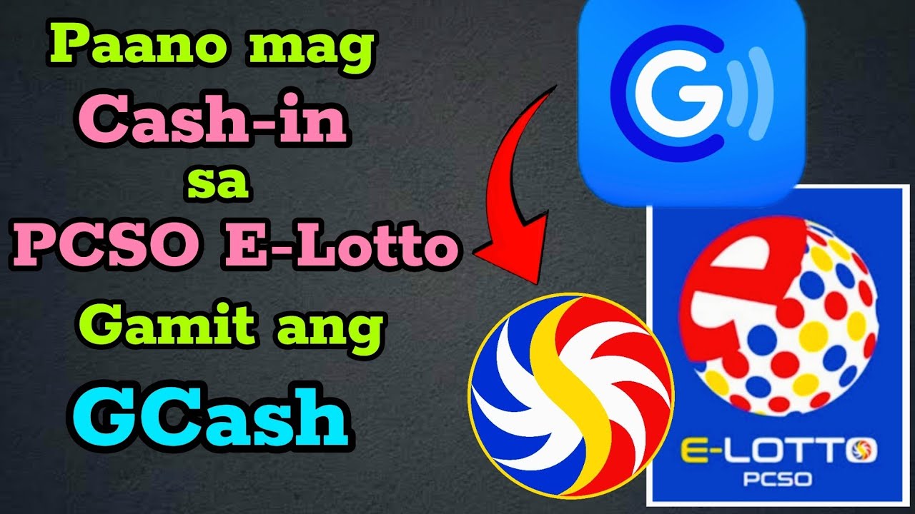 Paano Mag Cash in sa E lotto ng PCSO Gamit ang Gcash || How to Cash in ...