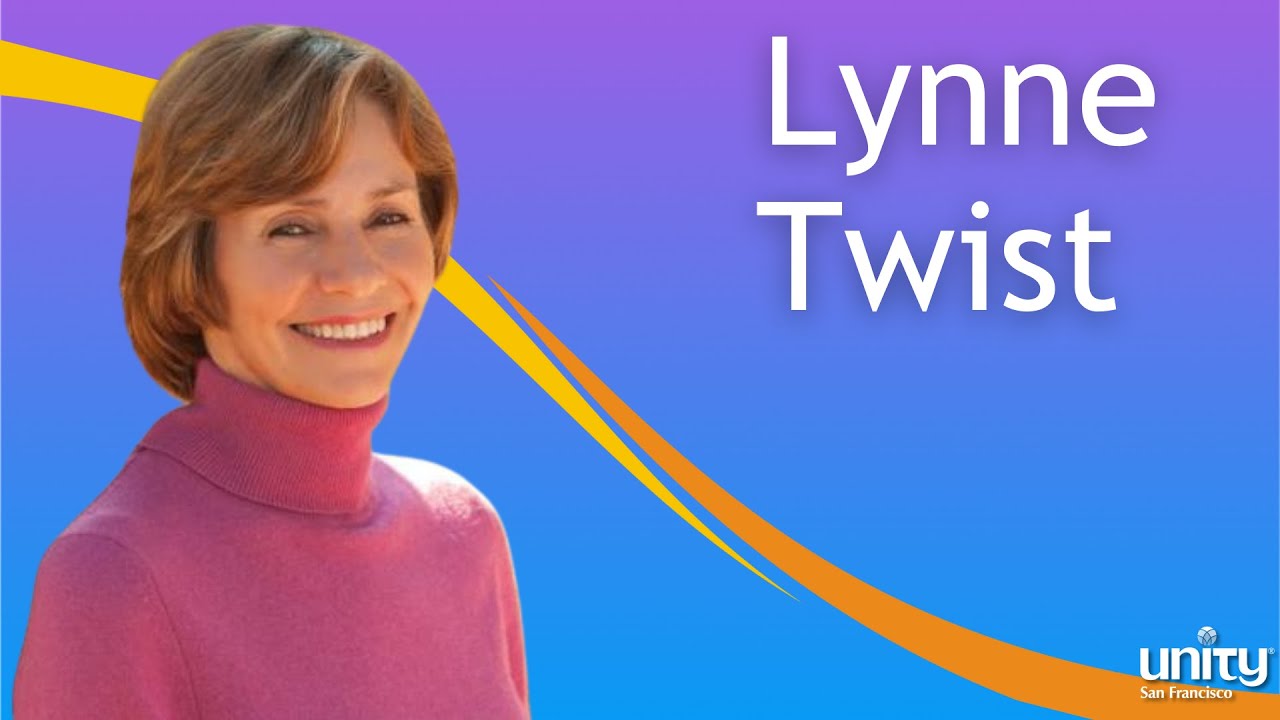 Living a Committed Life - W/ Lynne Twist - YouTube