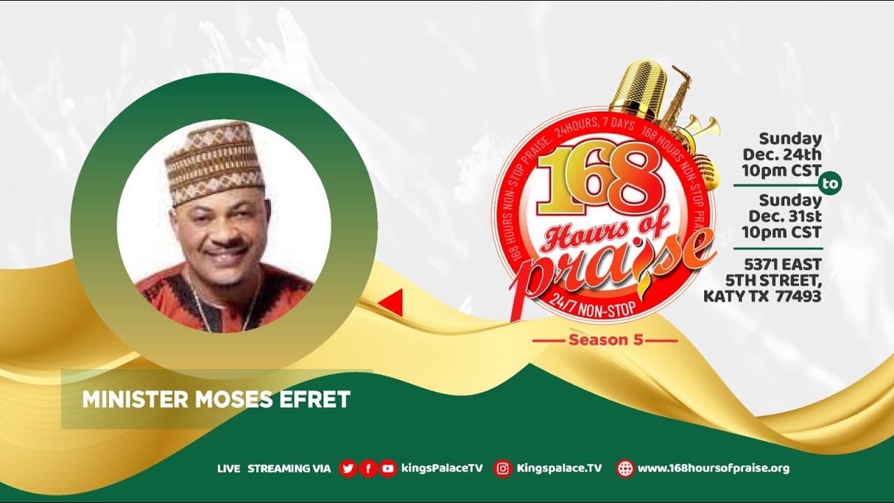 63rd hour of 168 hours of praise | Minister Moses Efret | RCCG TKP ...