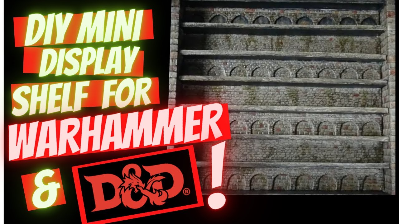 Cheap DIY Mini Display Shelf for Warhammer/D&D! (#161) - YouTube