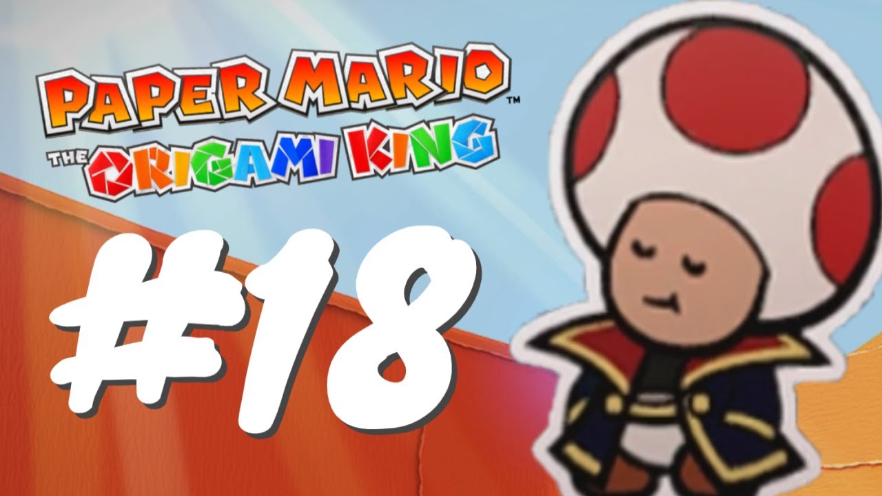 Captain T. Ode - Paper Mario: The Origami King - GamePlay WalkThrough ...