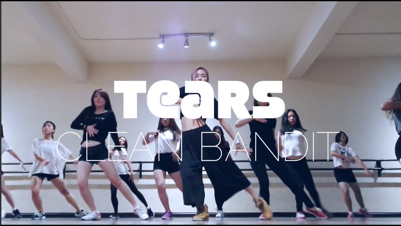 CLEAN BANDIT - TEARS | Orangelkm Choreography (class video) - YouTube