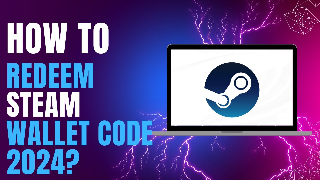 How to Redeem Steam Wallet Code 2024? - YouTube