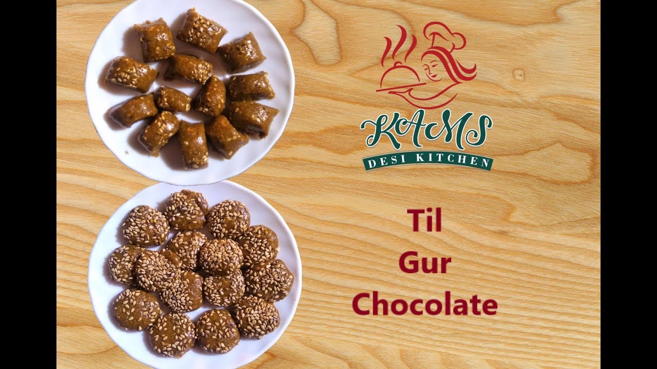 Til Gur Chocolate Recipe | तिल गुड़ चॉकलेट बनाने की विधि | Kams ...