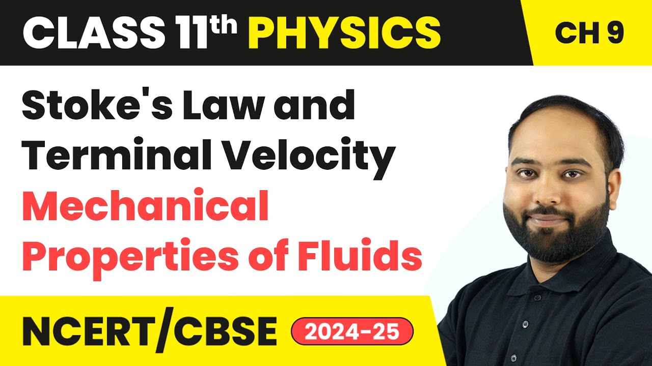 Stoke's Law and Terminal Velocity - Mechanical Properties of Fluids ...