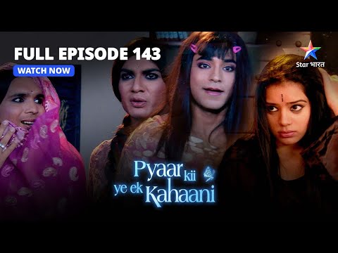 FULL EPISODE-143 | Kya Dheere-Dheere Piya Ban Rahi Hai Vampire? | प्यार की ये एक कहानी