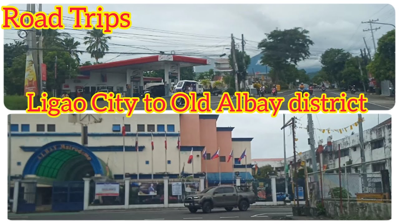 Road Trips: Ligao City To Old Albay district - YouTube