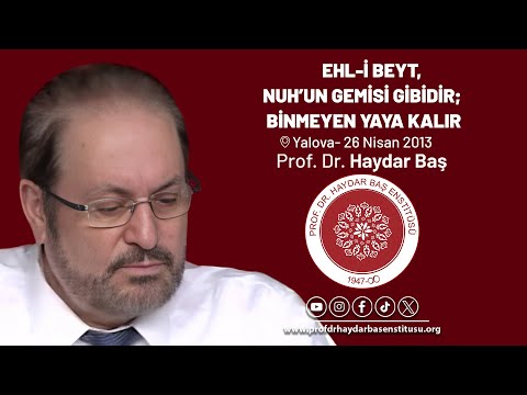 Ehl-i Beyt, Nuh’un Gemisi Gibidir; Binmeyen Yaya Kalır