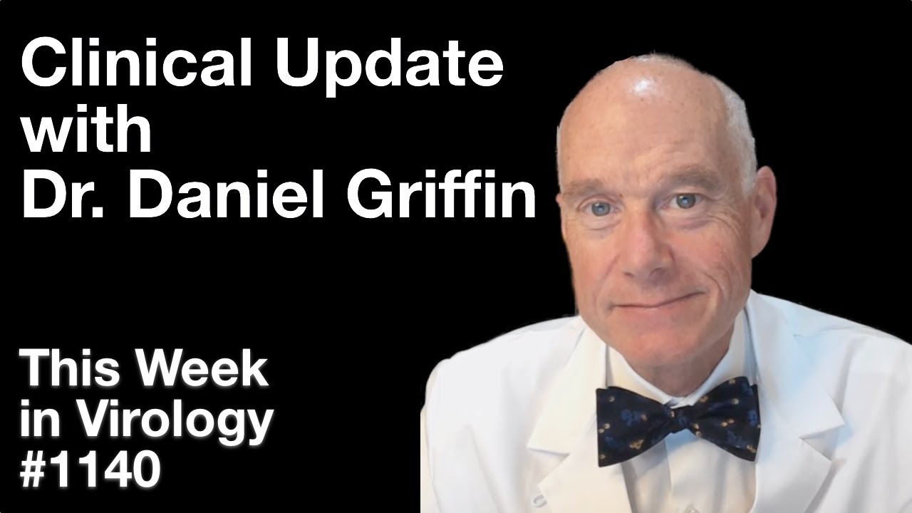 TWiV 1140: Clinical update with Dr. Daniel Griffin - YouTube