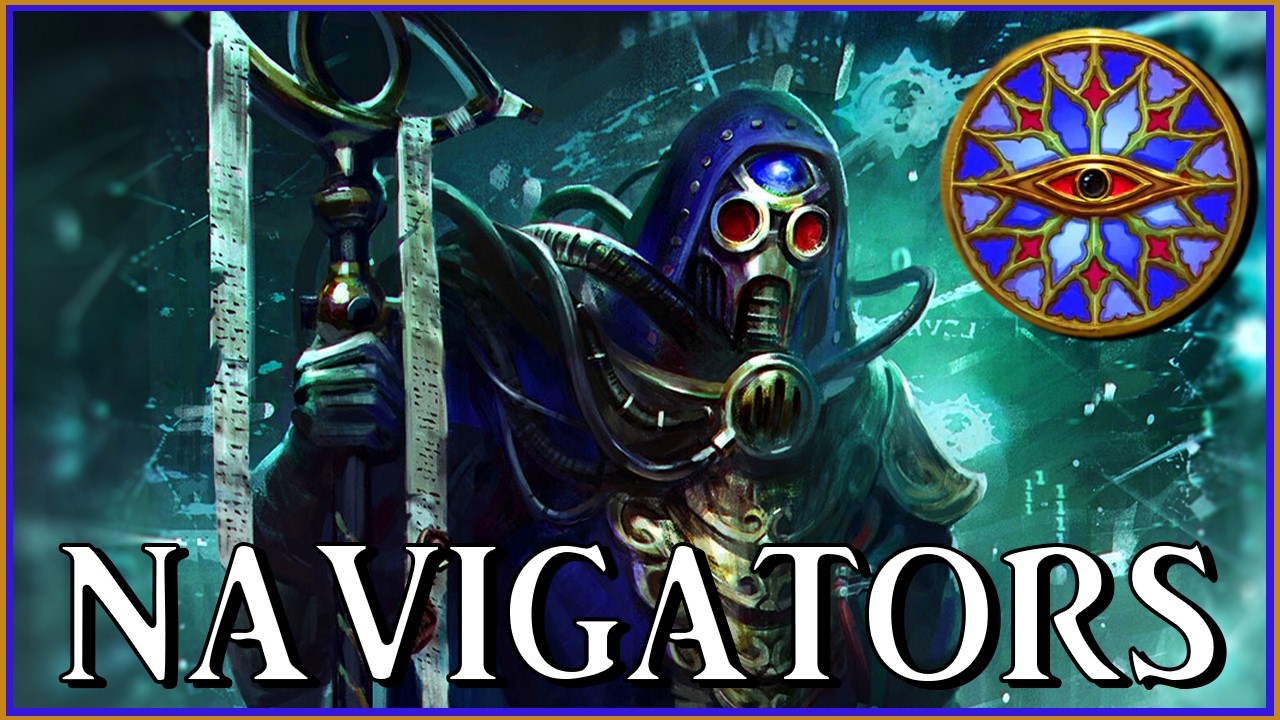 NAVIS NOBILITE - Mutated Navigators | Warhammer 40k Lore - YouTube