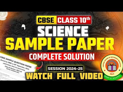 CBSE CLASS 10 SCIENCE Sample paper 2024-25|Board Exam 2025|complete ...
