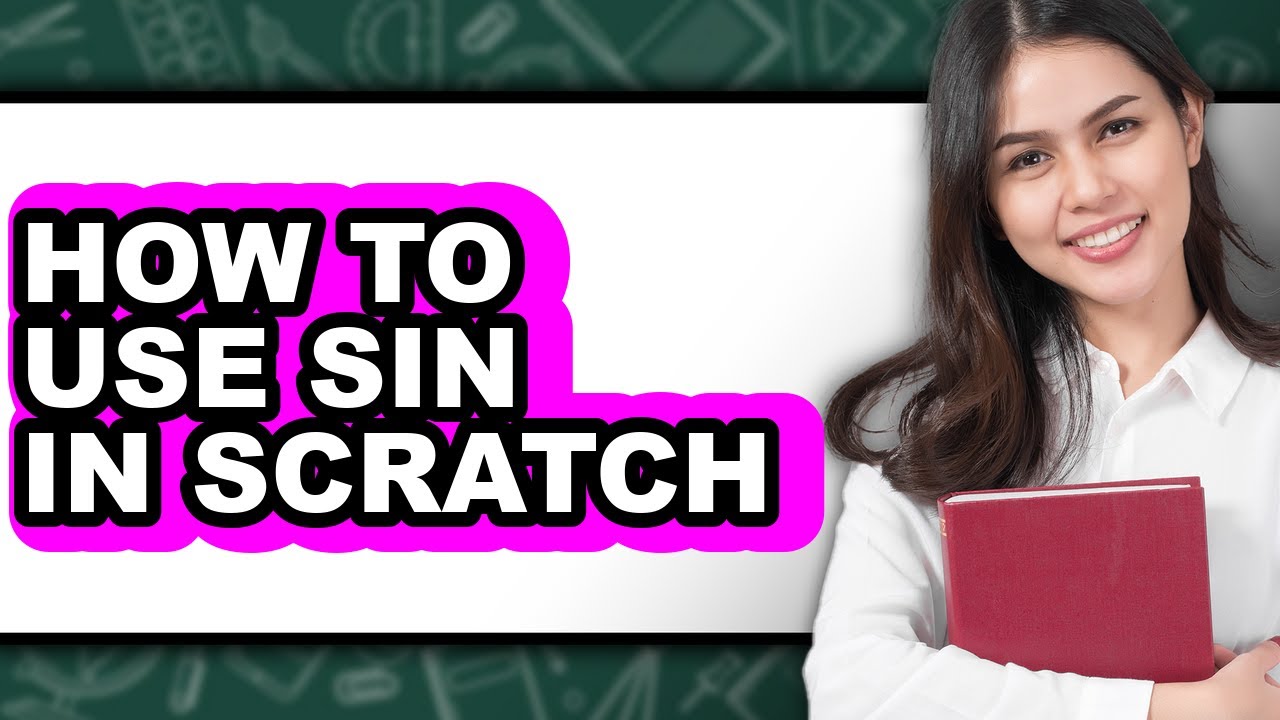 How to Use Sin in Scratch - Step by Step - YouTube