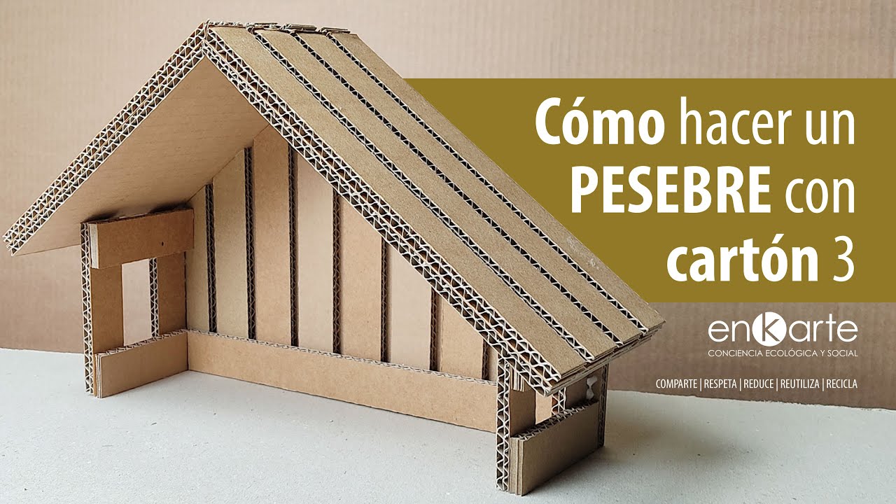 Cómo hacer un PESEBRE con CARTÓN 3 | Enkarte - YouTube