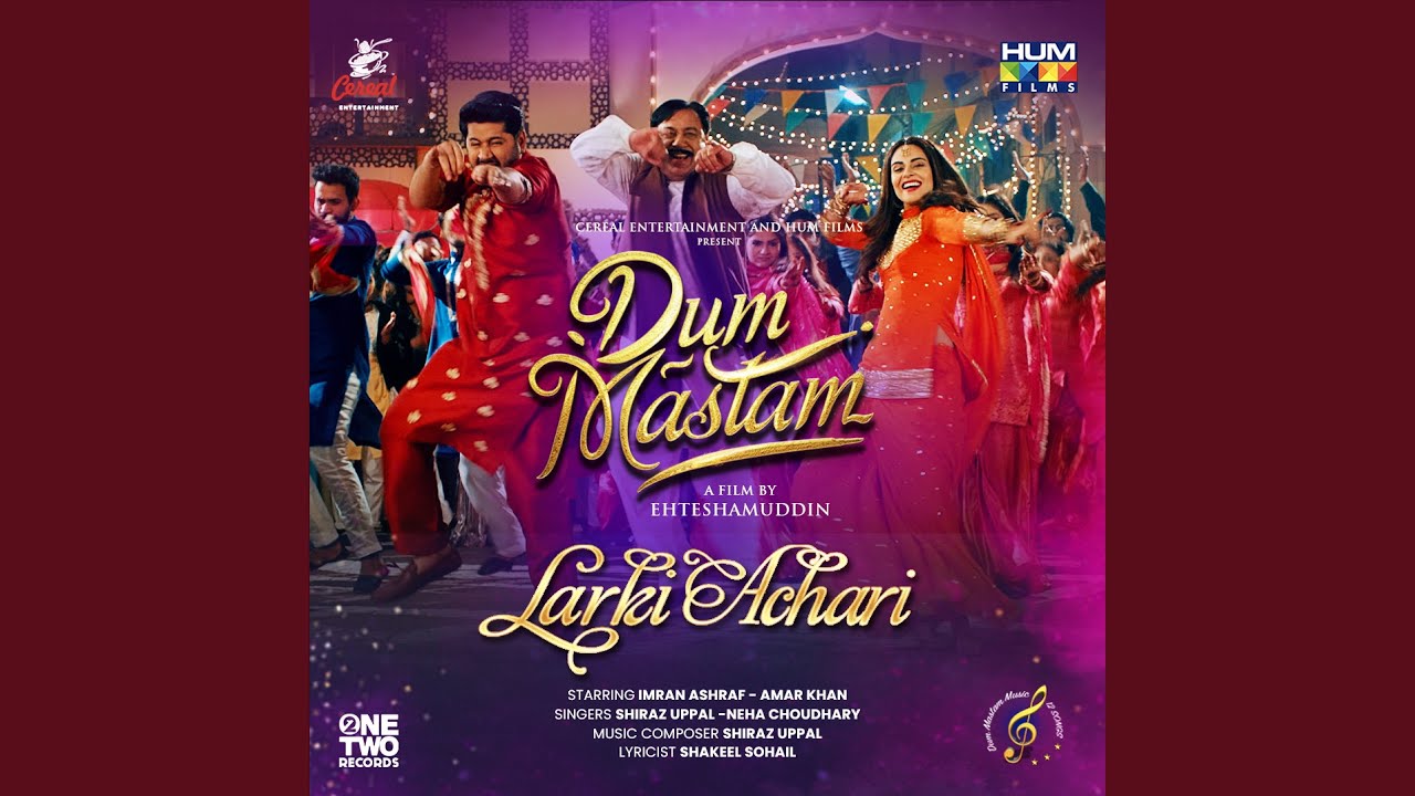 Larki Achari (From "Dum Mastam") - YouTube