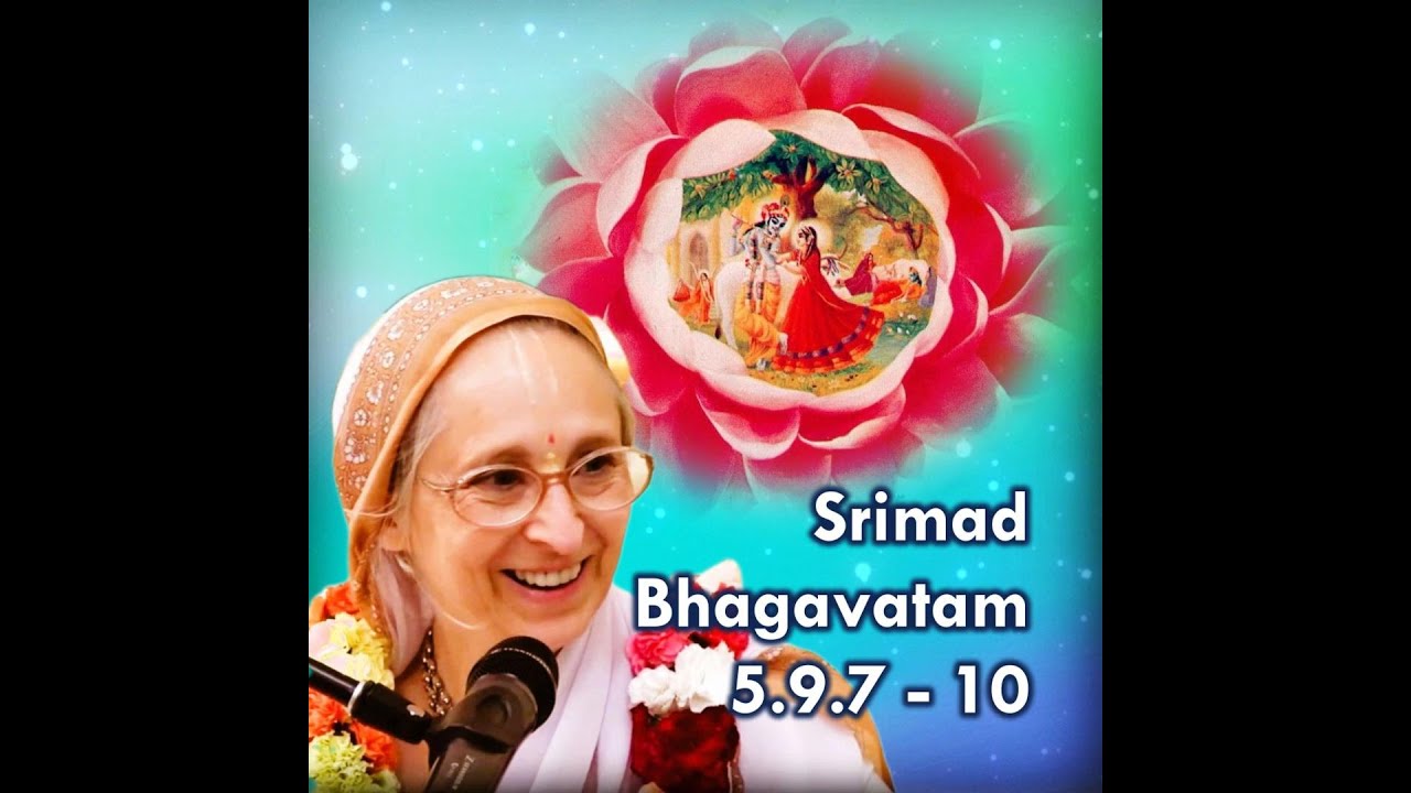 Srimad Bhagavatam 5.9.7 - 10 - YouTube