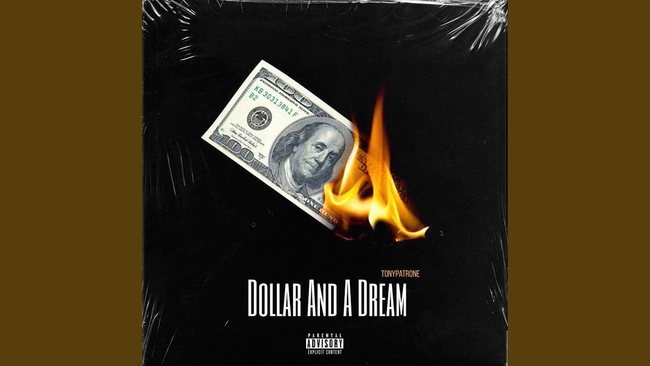 Dollar and a dream - YouTube