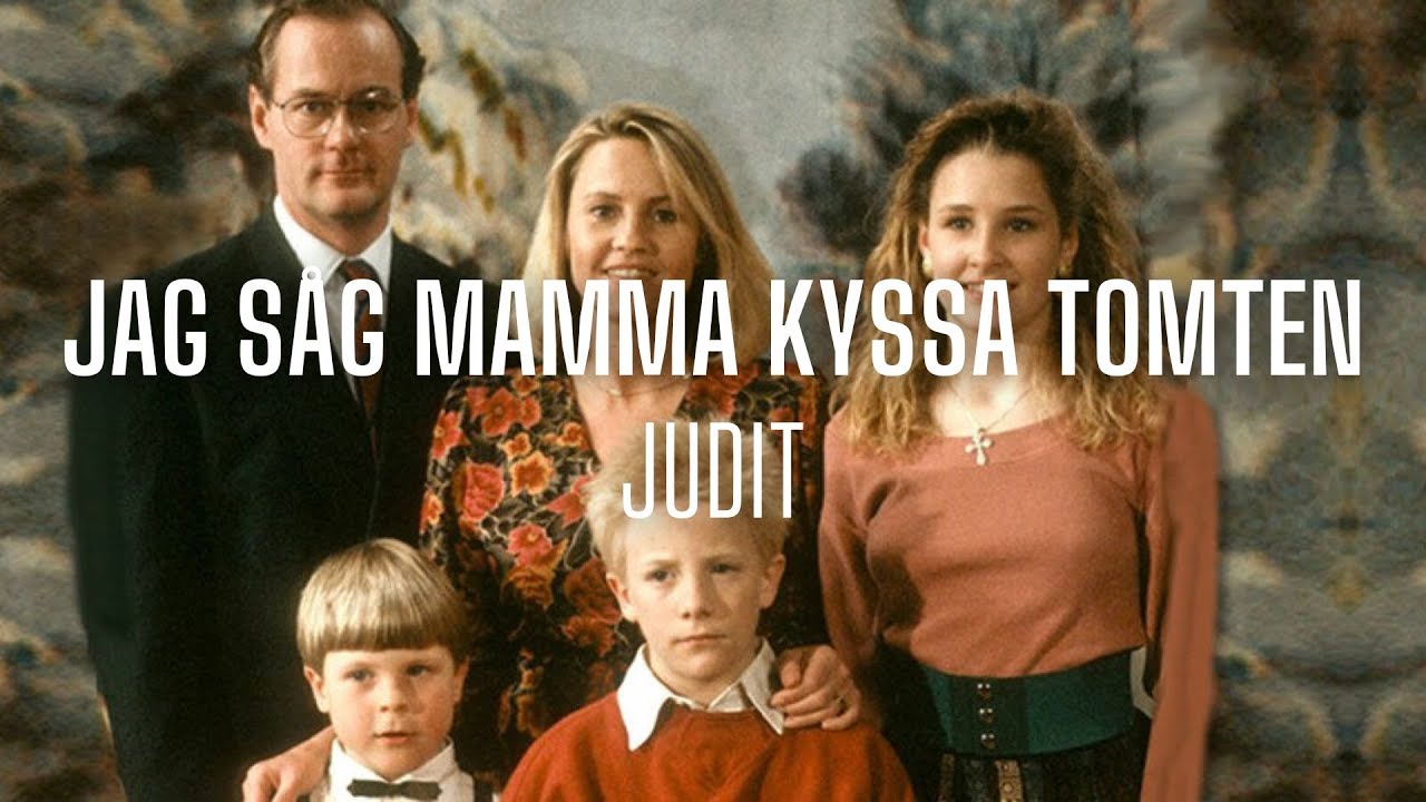 Judit - Jag såg mamma kyssa tomten (sångtext/lyrics) - YouTube