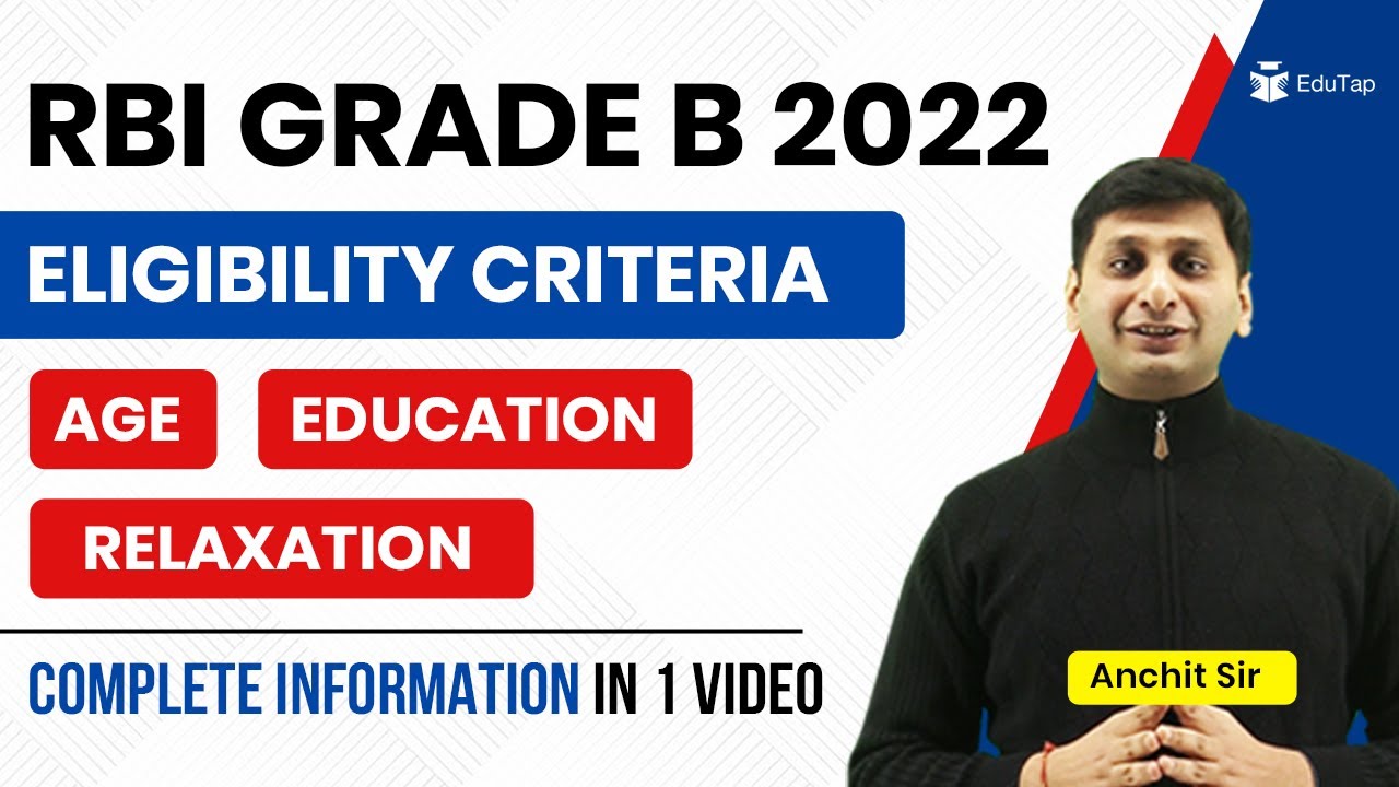 Eligibility Criteria for RBI Grade B 2022 Exam | Age and Educational ...