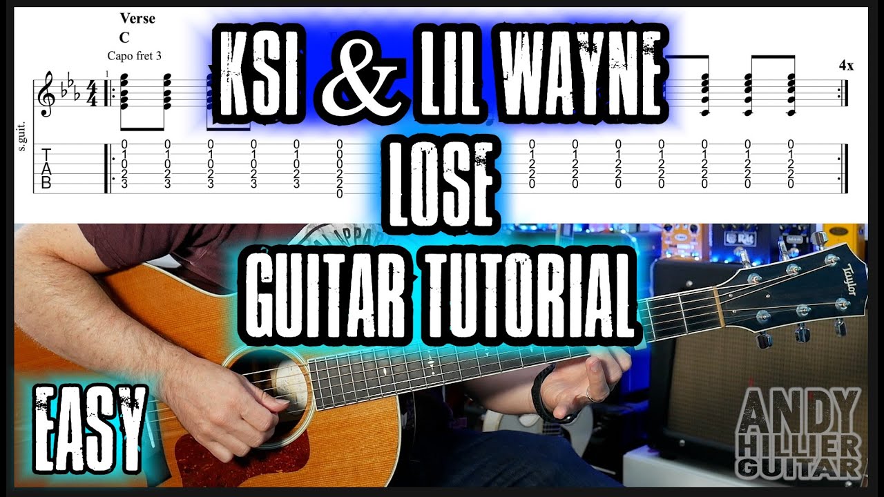 Lil Wayne & KSI Lose Guitar Tutorial with TABs - YouTube