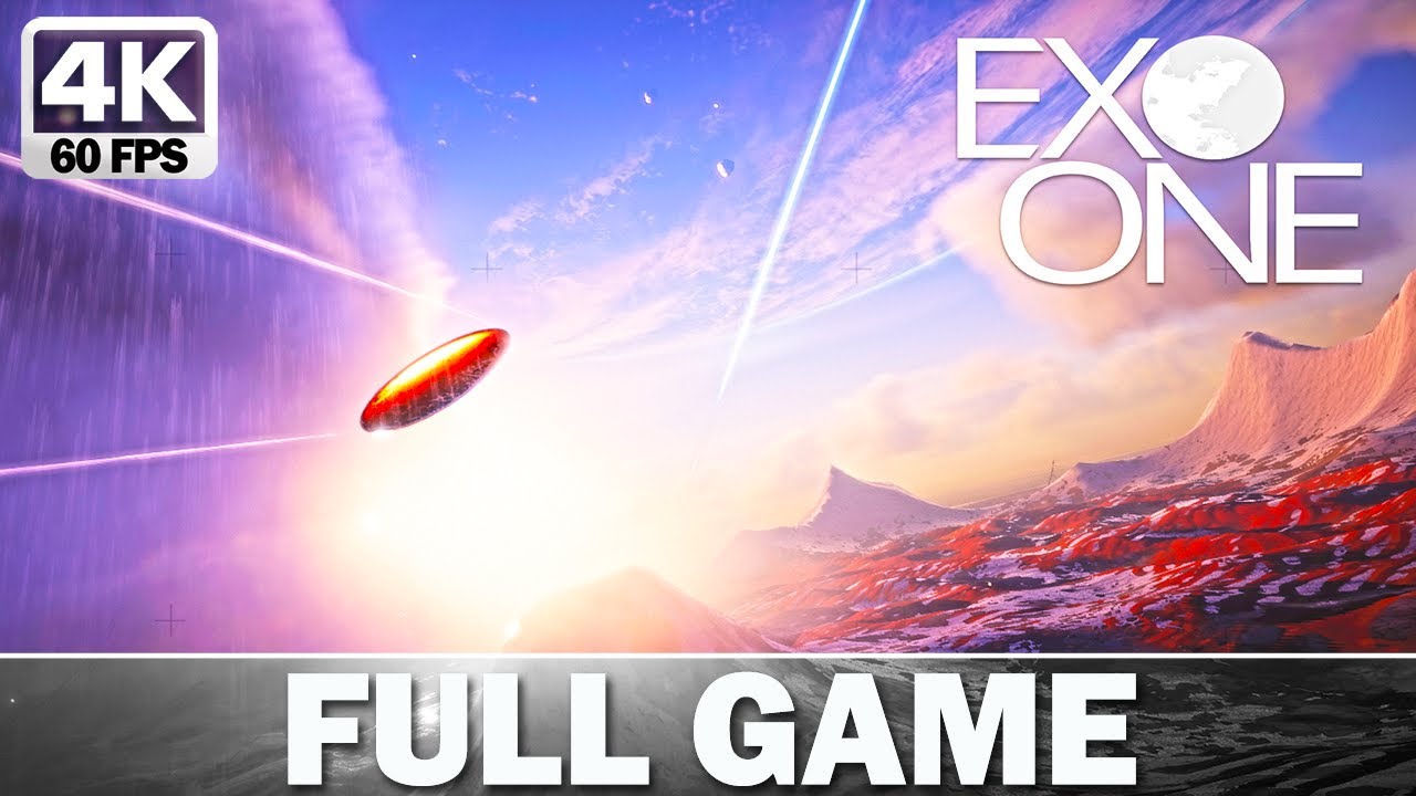 EXO ONE - Gameplay Walkthrough FULL GAME - [4K 60FPS] No Commentary ...