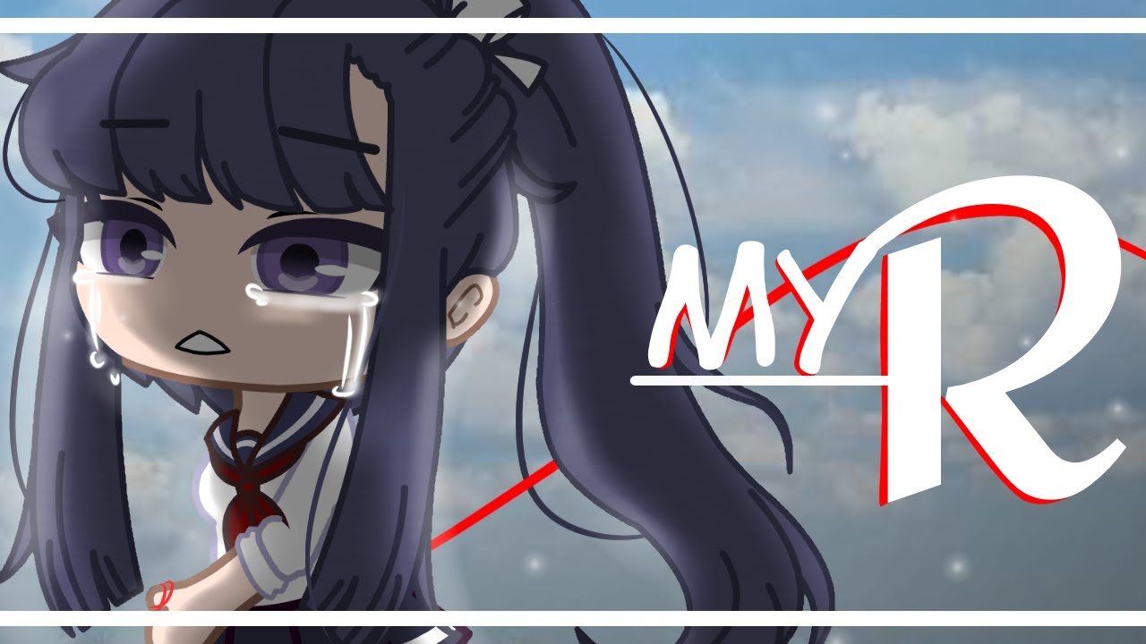 My R | Gacha Club Music Video (GCMV) - YouTube