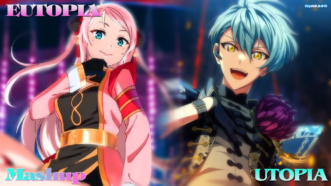 |[CASG]| Eutopia x Utopia Mashup [Love Live Nijigasaki & idolish7(ŹOOĻ)] - YouTube