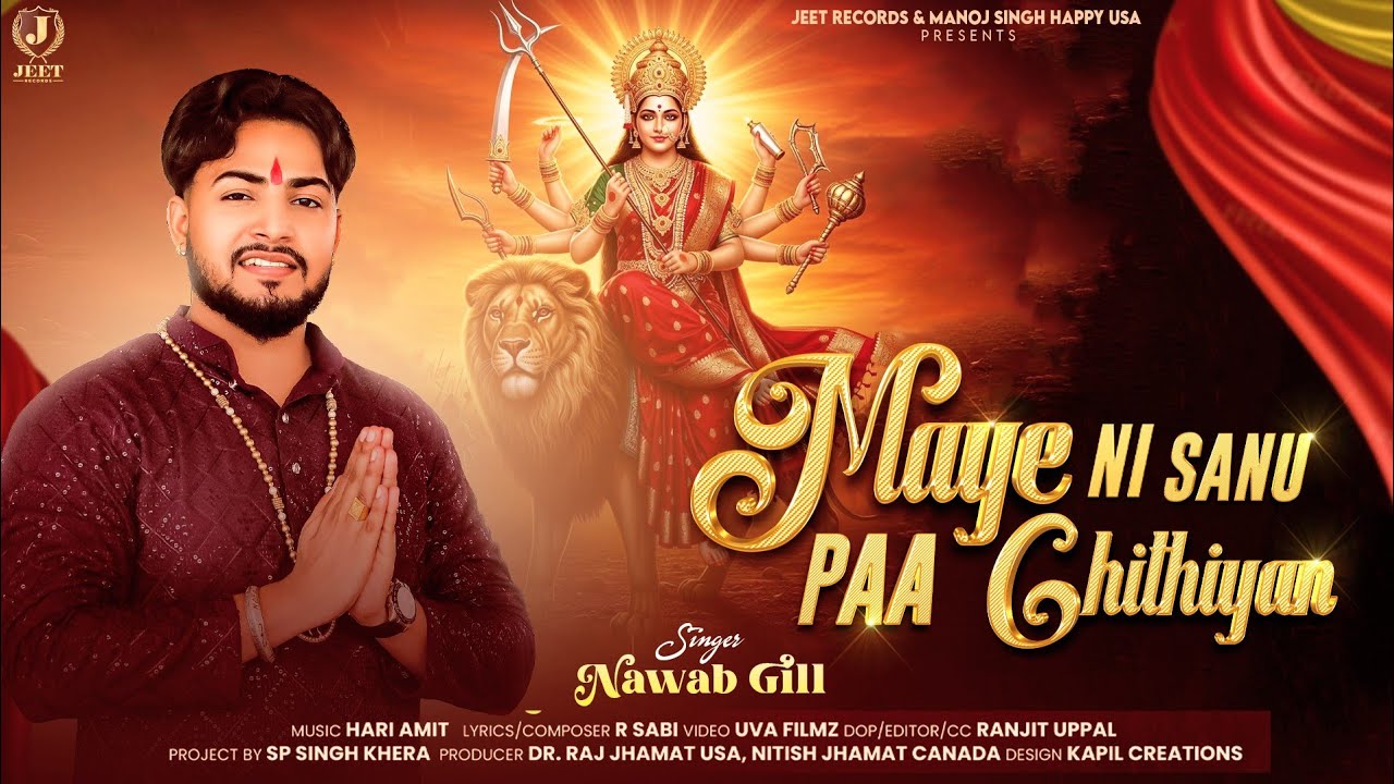 Maye Ni Sanu Paa Chithiyan | Nawab gill | Hari Amit | Official Video ...