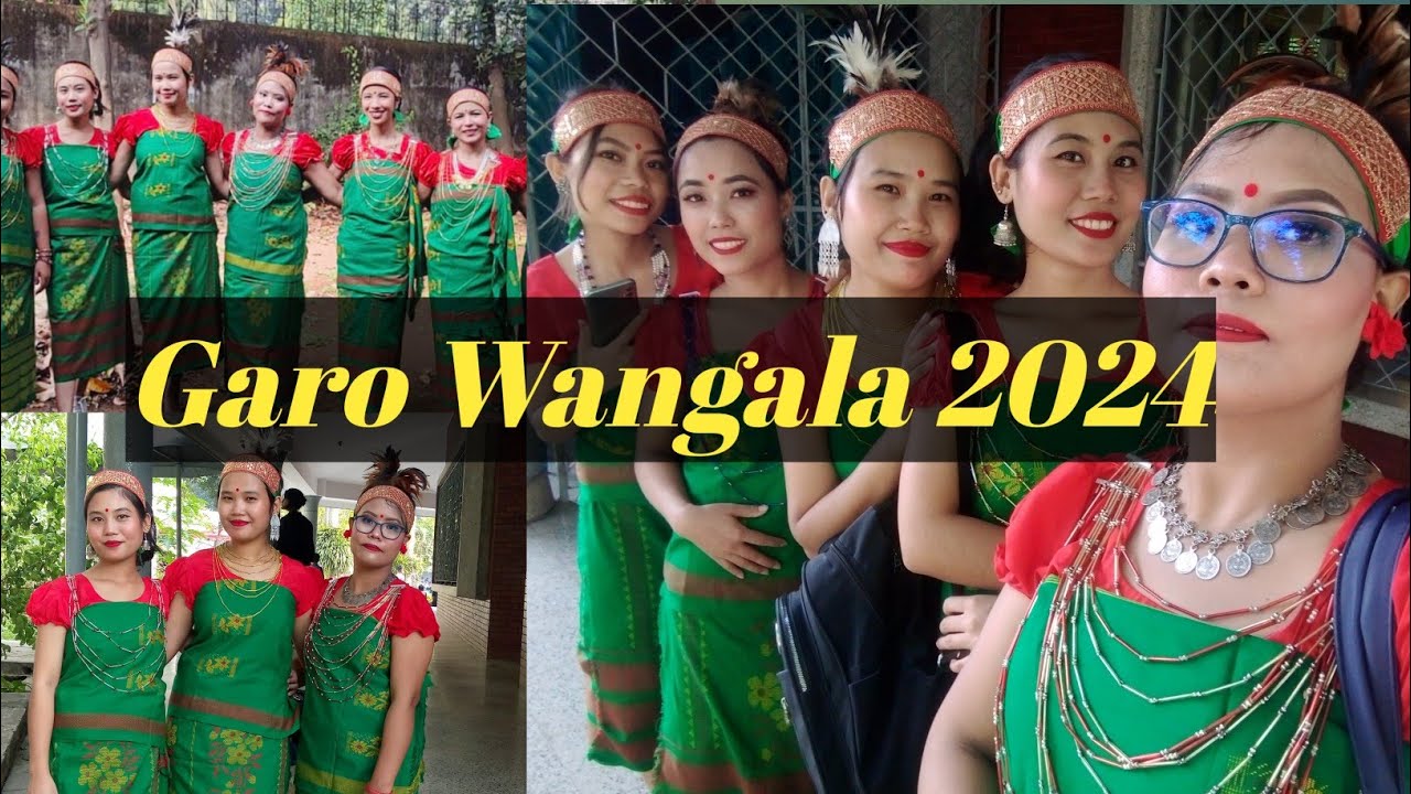 Garo Wangala 2024।। Garo Song।। Garo Girls Dhaka।। - YouTube