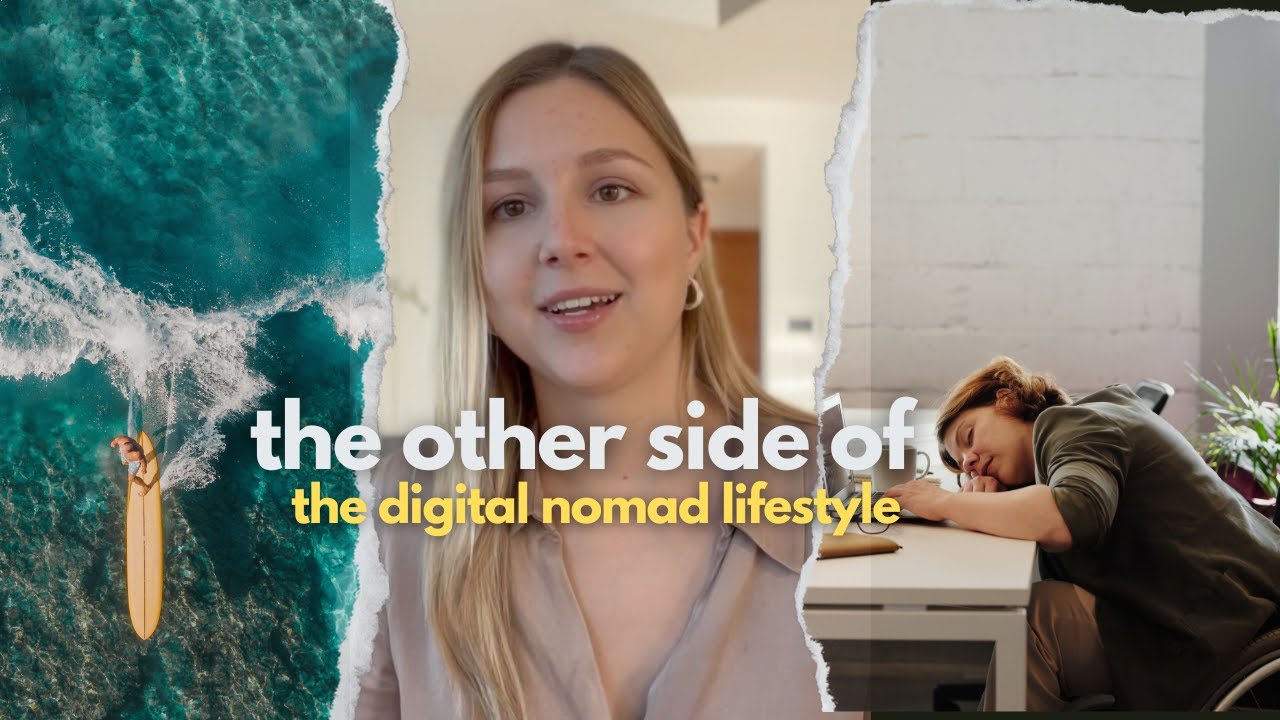 The truth about digital nomad lifestyle. Is it worth it? - YouTube