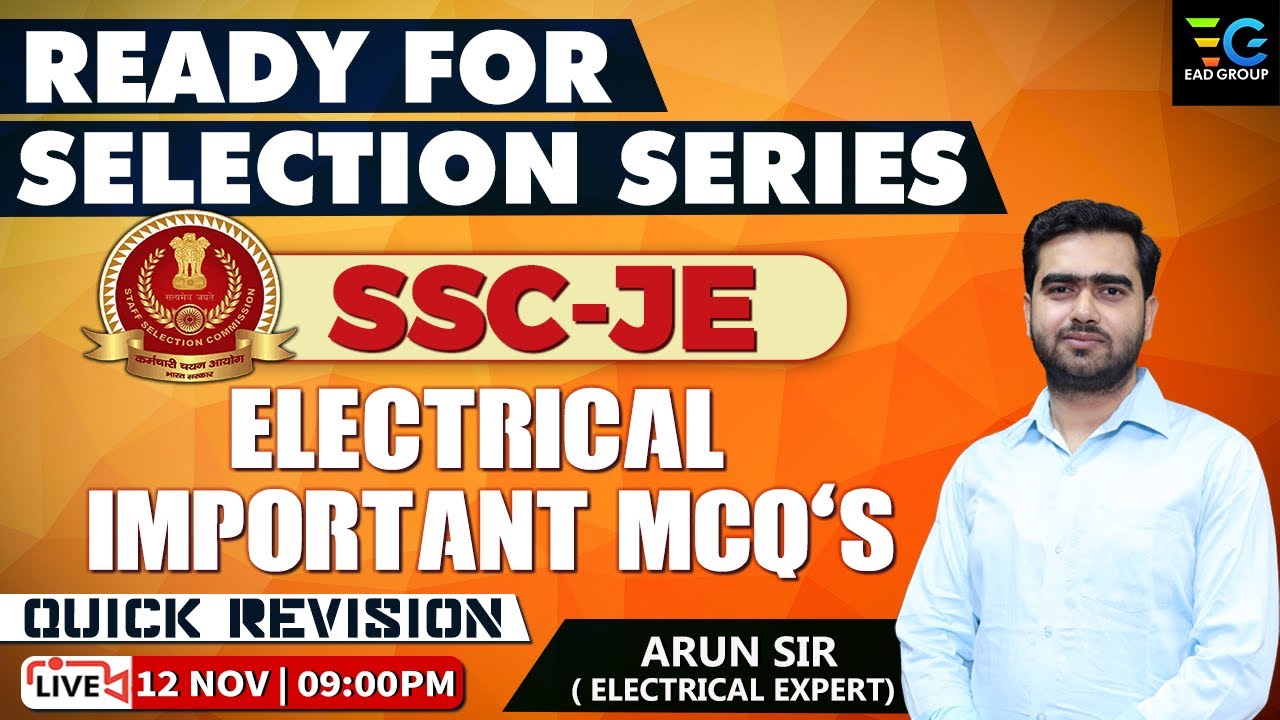 MARATHON FOR SSC-JE, ELECTRICAL ENGINEERING MCQ'S | READY FOR SELECTION ...