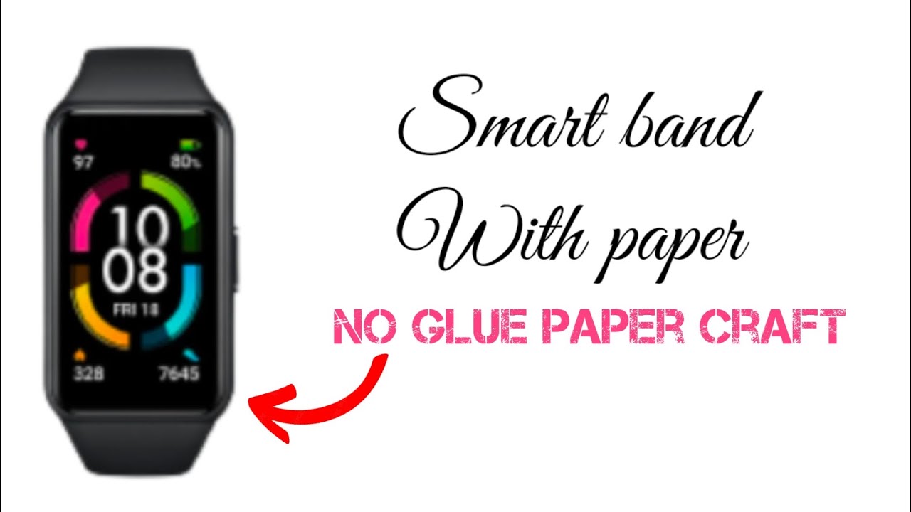 No glue paper crafts || Smart band making with paper || ORIGAMI Watch ...