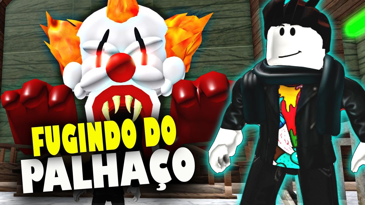 ESCAPE DESSE PARQUE DE PALHAÇOS ! ROBLOX #2 - YouTube