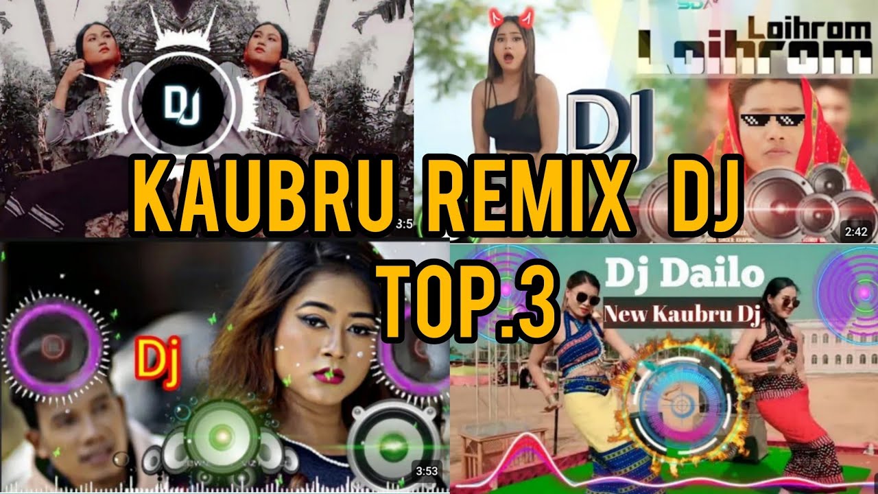 Top.3 Kokborok in kaubru remix dj @Julydebbarma-f5p - YouTube