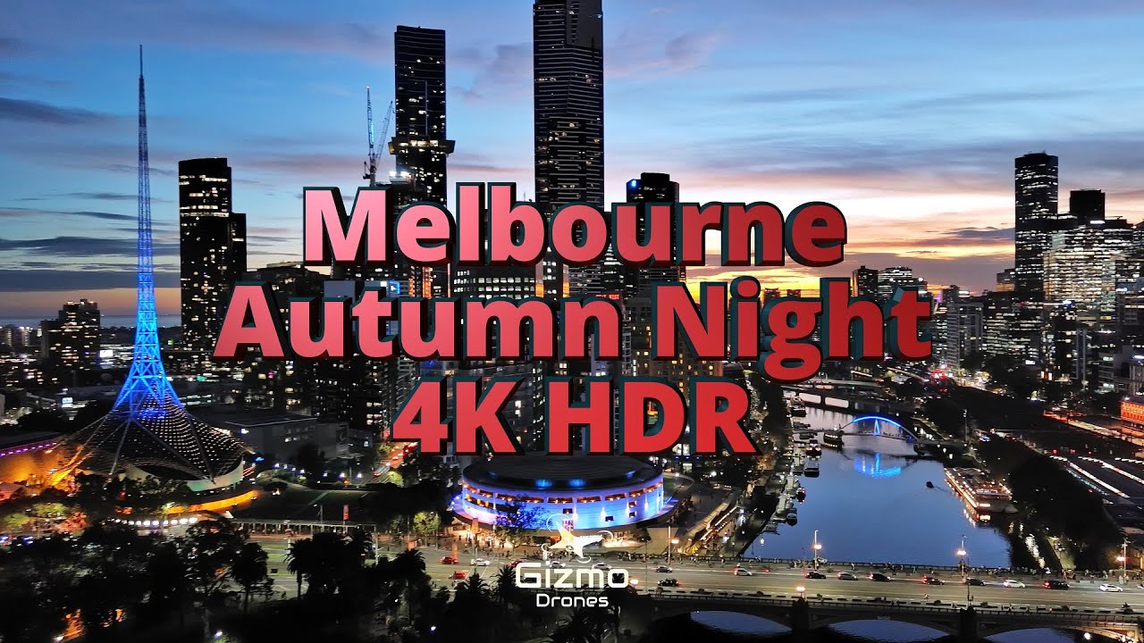 Melbourne at Blue Hour in Autumn - 4K HDR - Autel Nano+ drone - YouTube