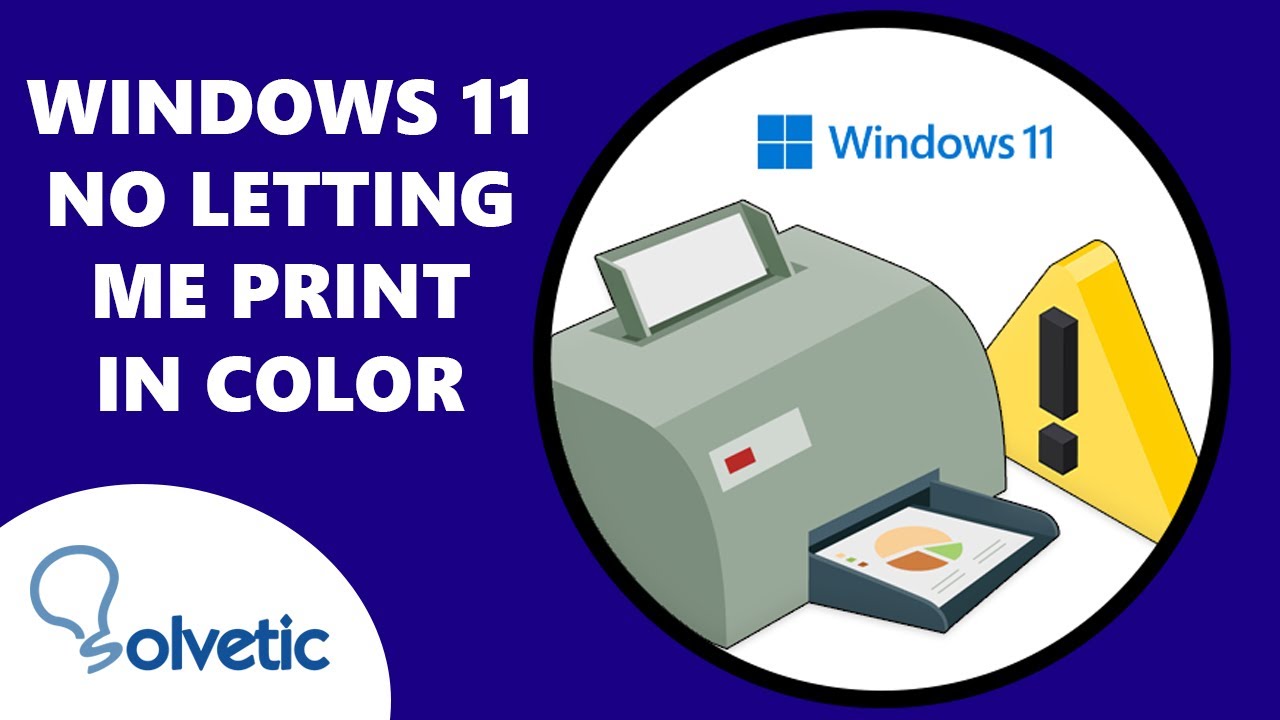 Windows 11 No Letting me Print in Color ️ SOLUTION - YouTube