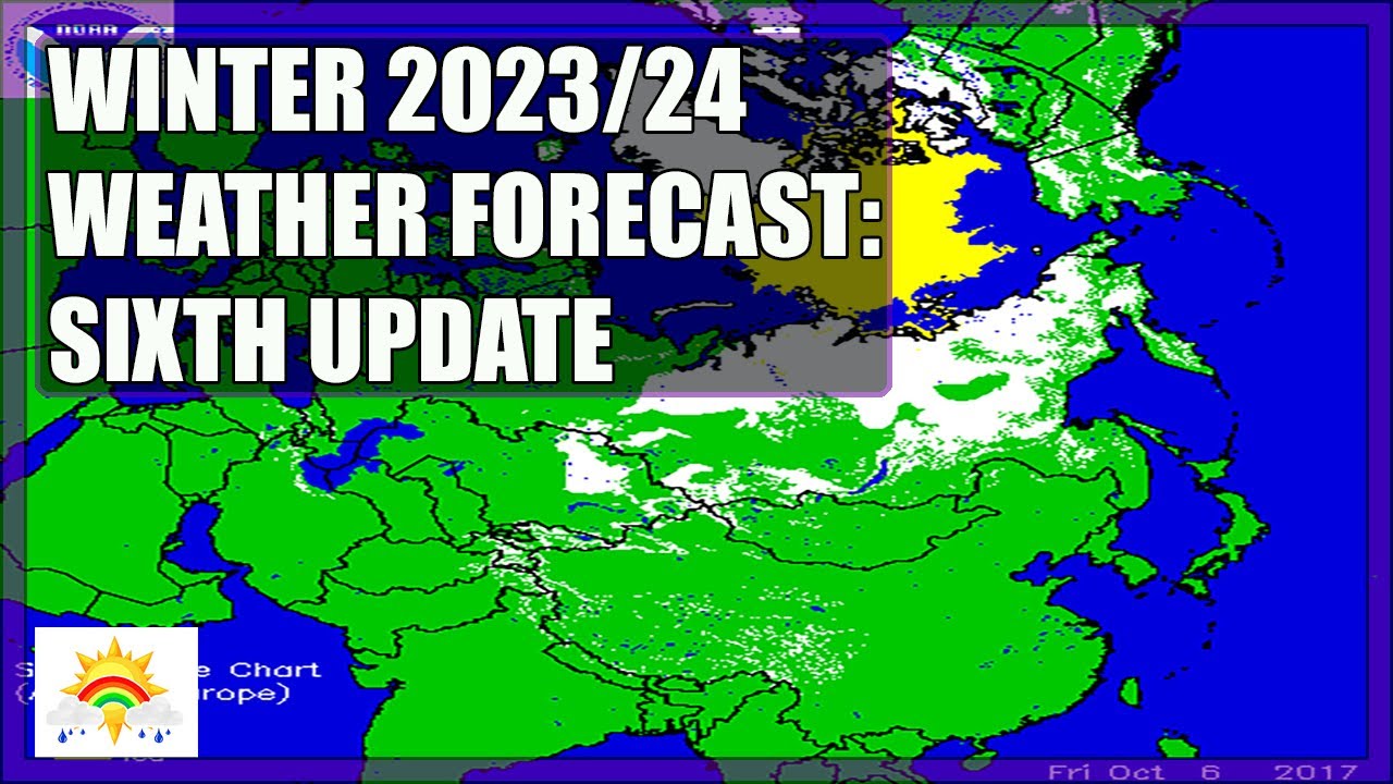 Winter 2023/24 Forecast: Sixth Update - YouTube