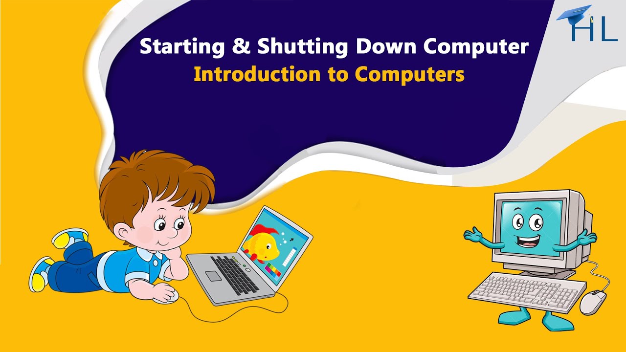 Starting and Shutting Down Computer | CBSE |NCERT |CLASS I |CLASS II ...