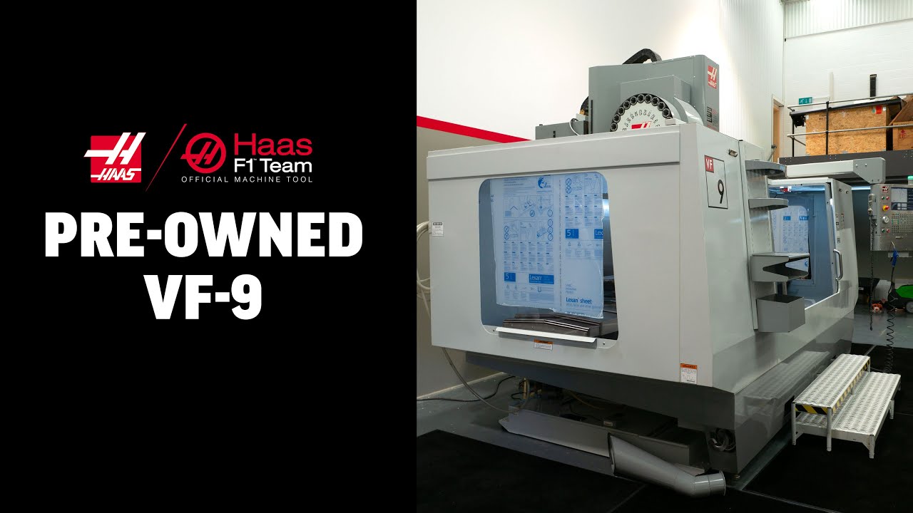 Haas Pre-Owned VF-9 Large Capacity VMC - Available Now - YouTube
