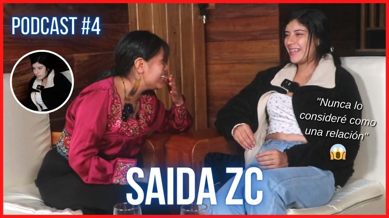 SAIDA ZC || VIDA DE CAMPO Y RUPTURA AMOROSA || Podcast. 4 / Risol ...