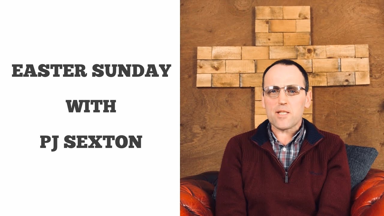 Staying Connected Series - Easter Sunday - PJ Sexton - YouTube