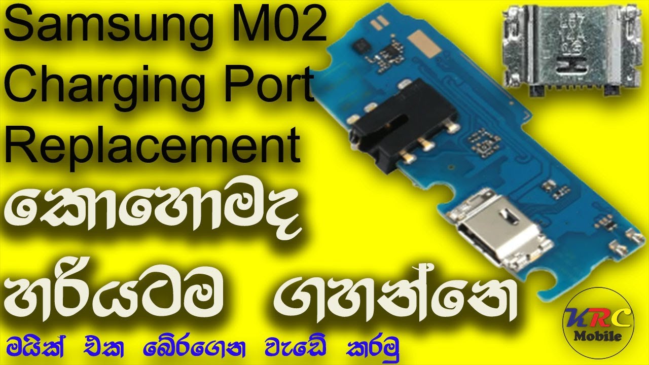 Samsung M02 Charging Port Replacement|How to fix Samsung M02 Not ...