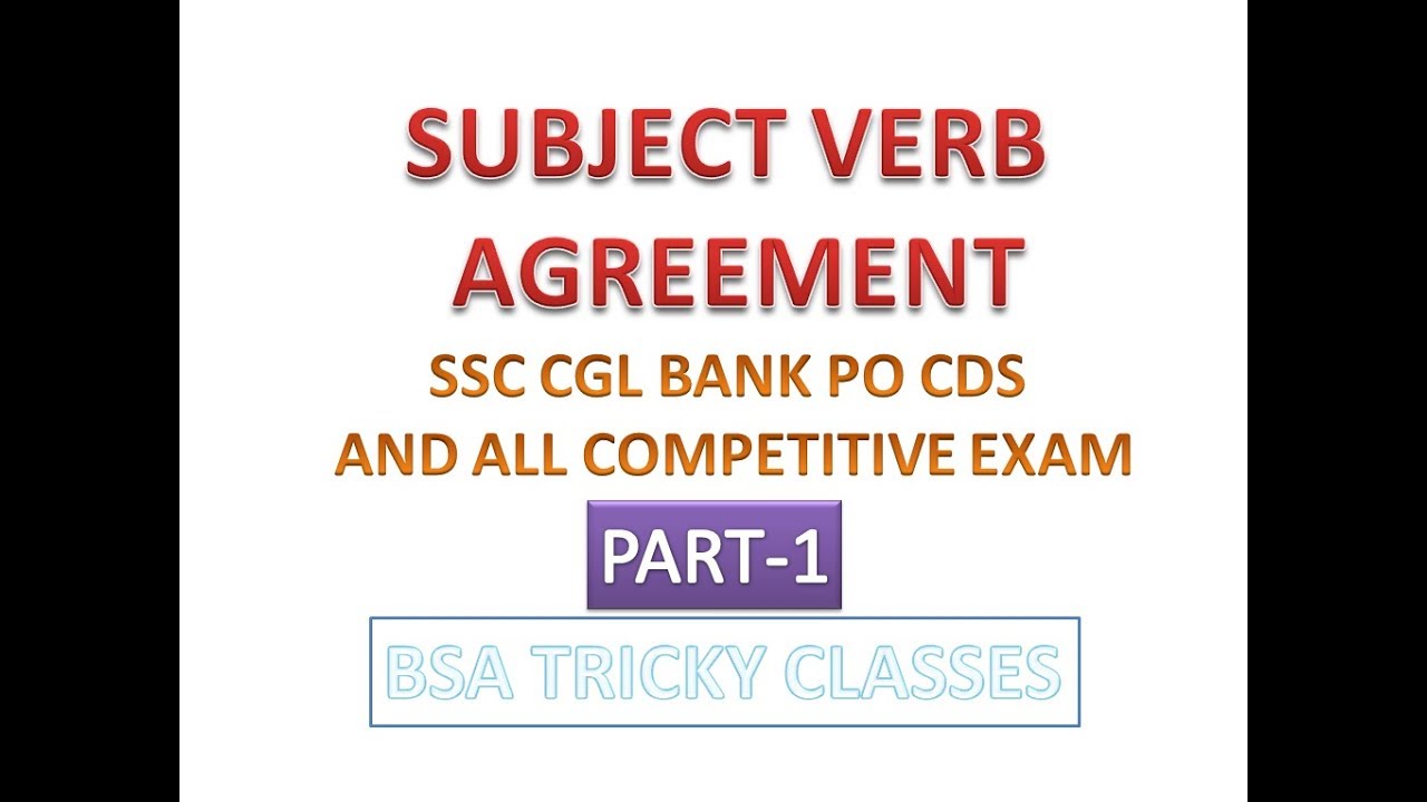 Subject Verb Agreement (Part-1)| SSC CGL | IBPS PO | BSA TRICKY CLASSES - YouTube