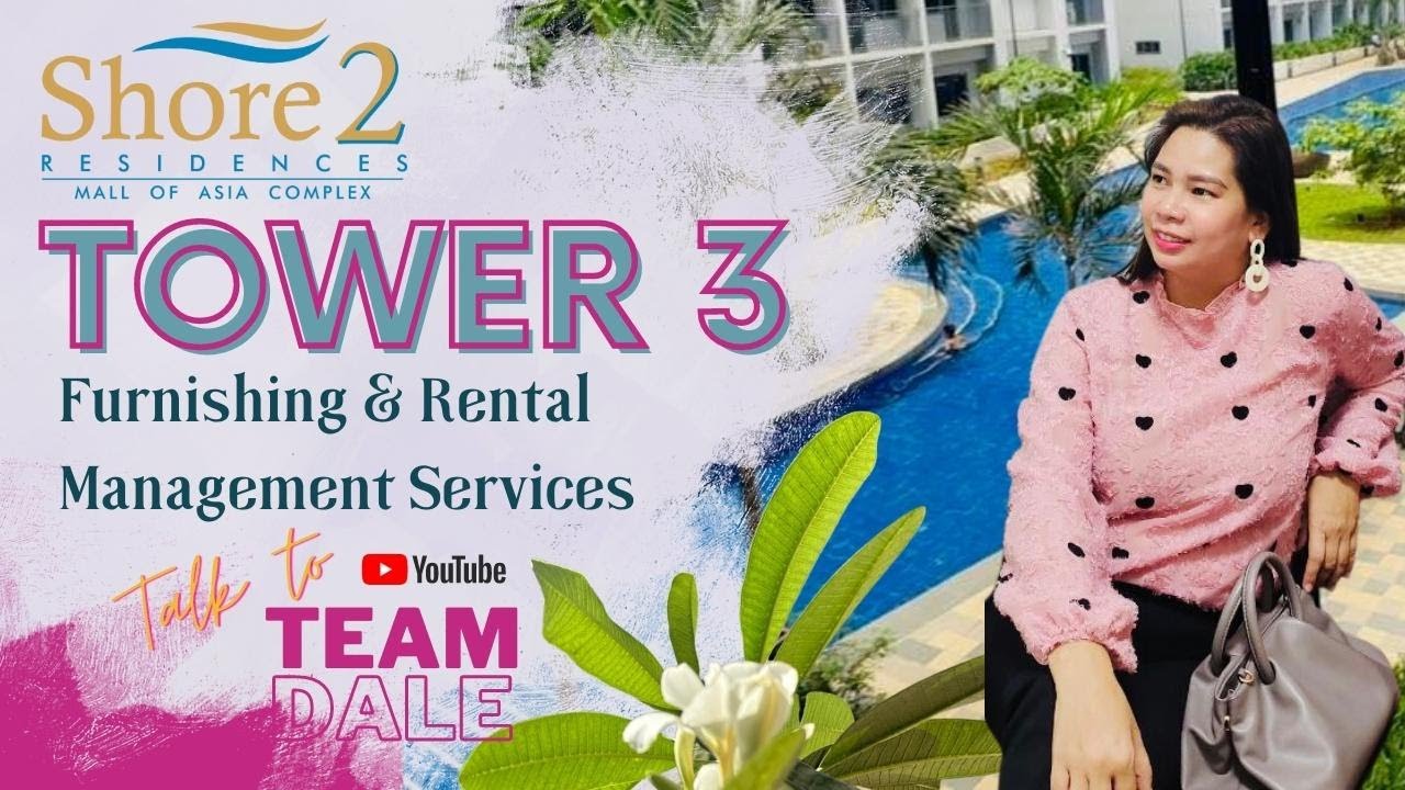 Shore 2 Residences Amenities & 1st Unit Visit after 2 years / Soon for ...
