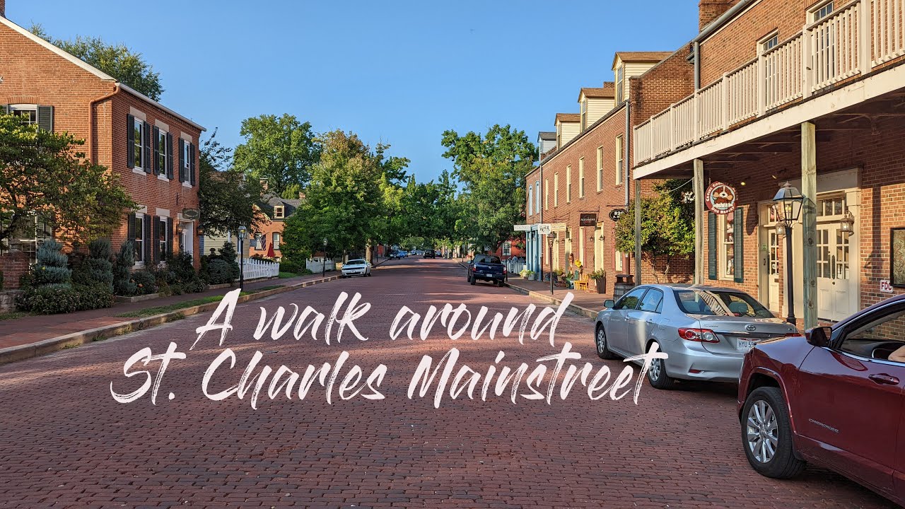 St Charles Mainstreet #bucketlistvideos #stcharles #historical # ...