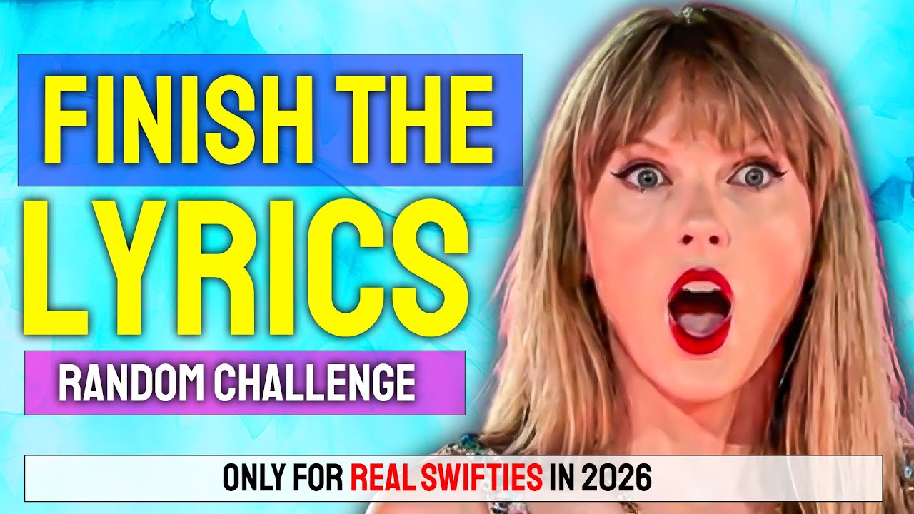 Finish The Lyrics RANDOM 🎤 Taylor Swift Edition | Only Real Swifties ...