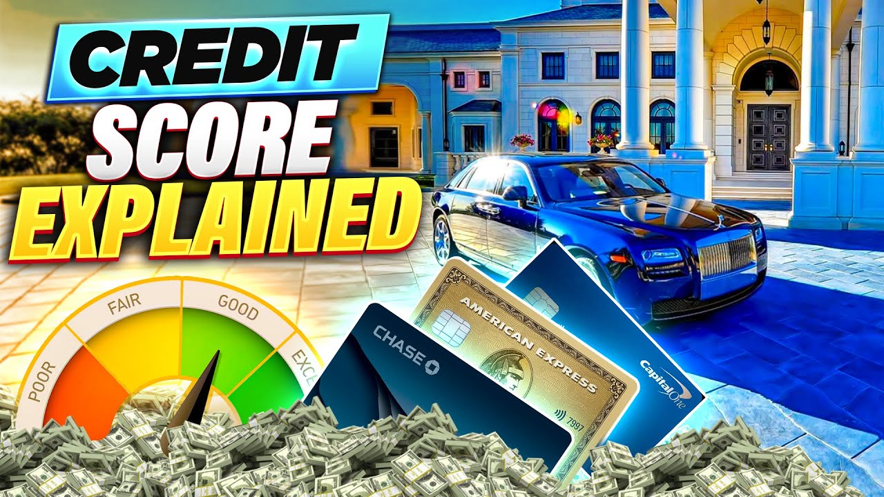 Credit Score Explained | What Your Credit Score Actually Means - YouTube