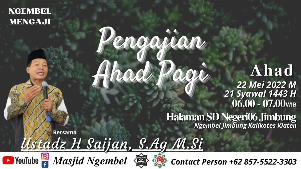 Ustadz H Saijan S.Ag M.Si(KepSek SD Muh Nitikan Yogyakarta) di Pengajian Ahad Pagi - YouTube